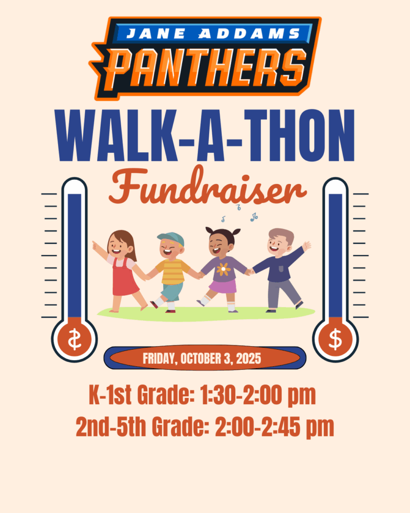 Jane Addams Elementary School - JA Walk-A-Thon Fundraiser
